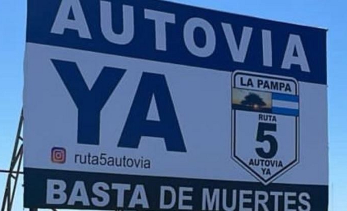 Reclamo por la autovía: colocaron cartel sobre la ruta 5